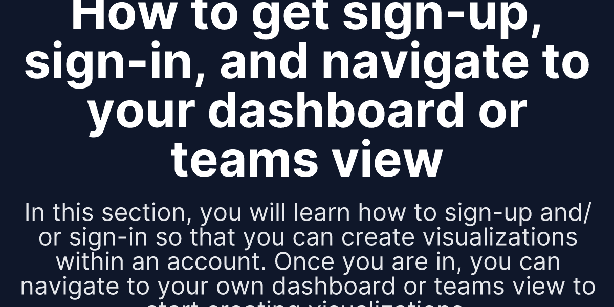 How to get sign-up, sign-in, and navigate to your dashboard or teams ...